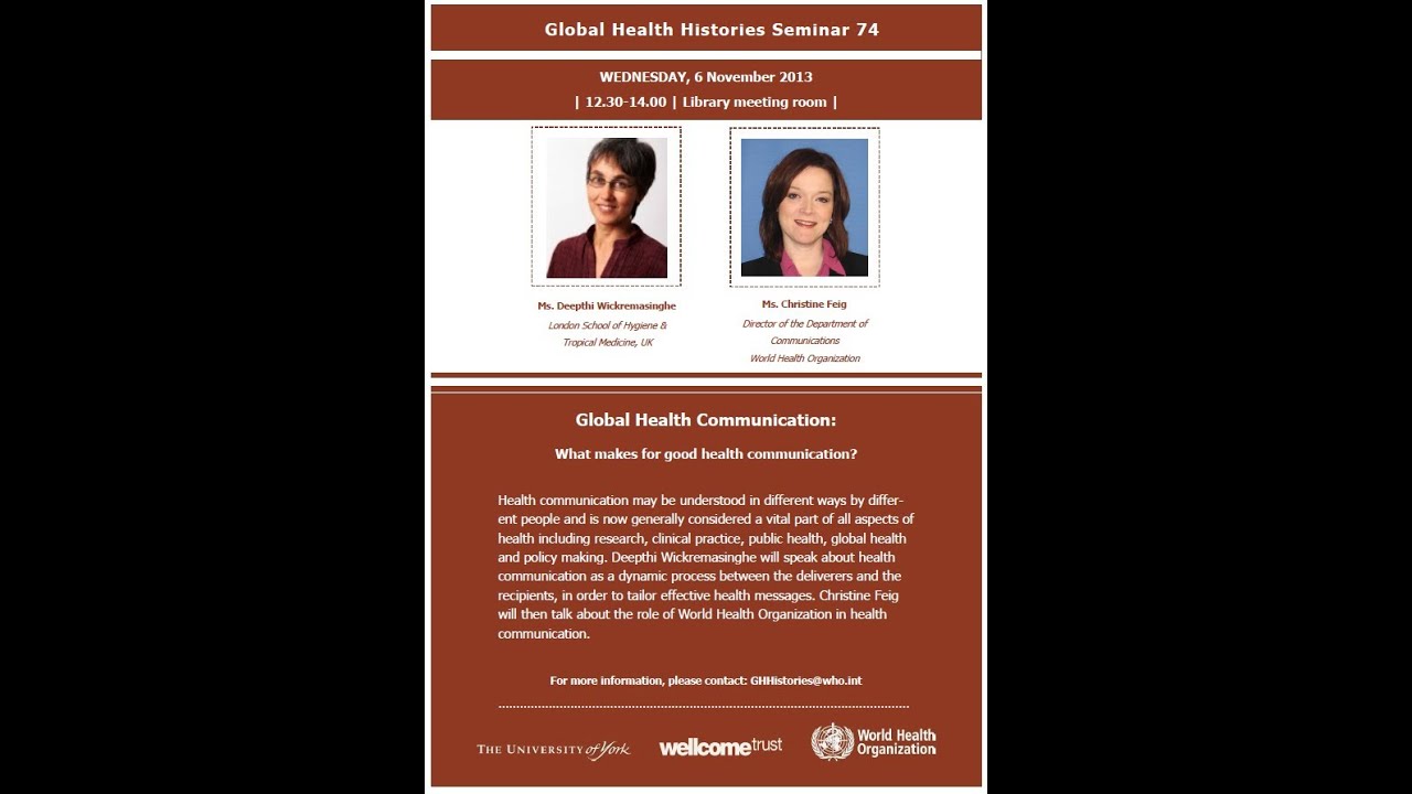 Global Health Histories Seminar 74: Global Health Communication - YouTube