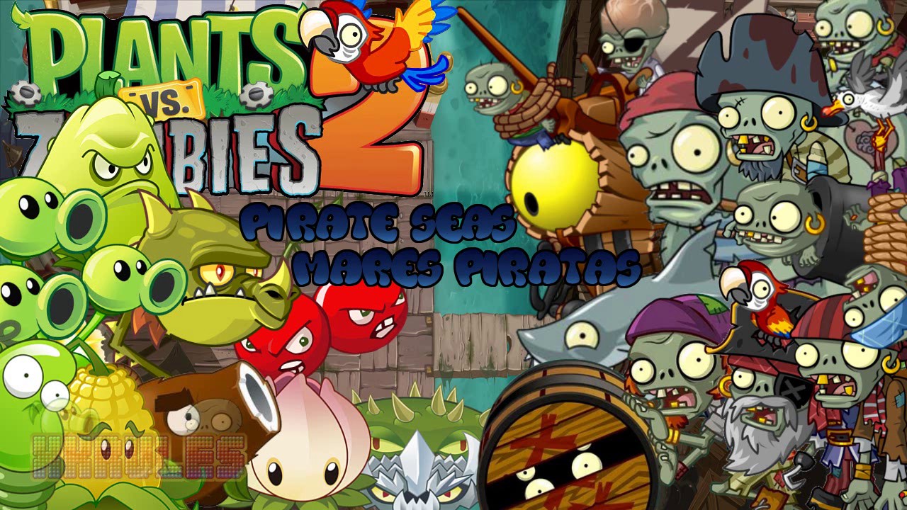 Plants vs Zombies 2 MUSIC: Pirate Seas (Mares Piratas) + DM + UB - YouTube
