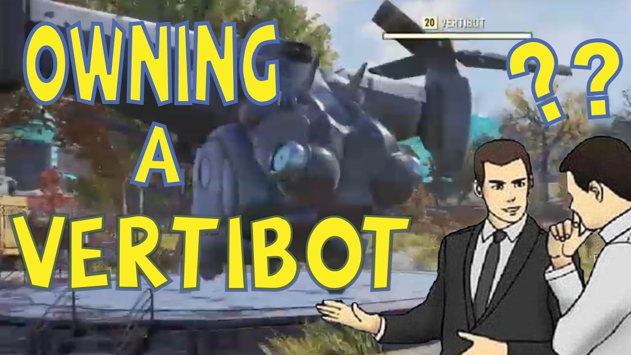 Fallout 76 I YOU CAN GET A VERTIBOT !?!? - YouTube