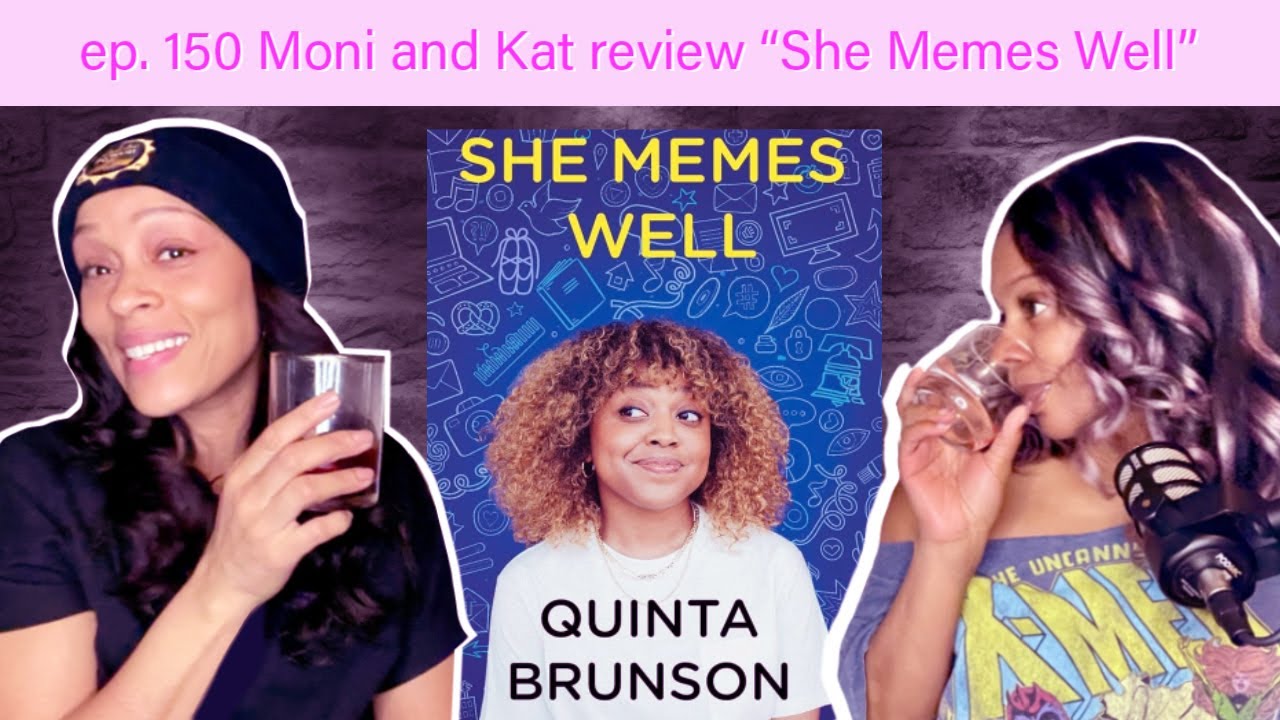Moni and Kat review "She Memes Well" - YouTube