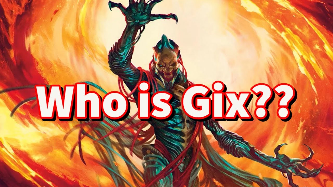 Gix Finally Gets Printed?!? - MTG Lore - YouTube