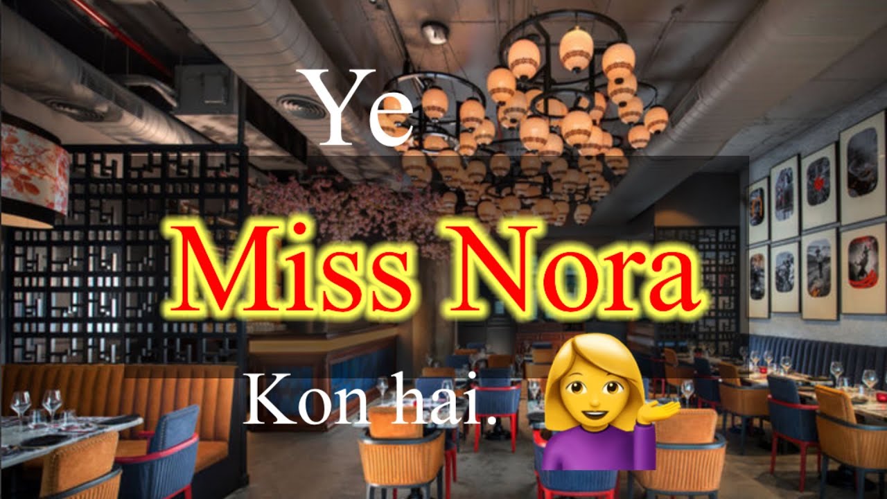 Ye Miss Nora kon hai| R Cube Monad mall |Best Pan Asian Restaurant in ...