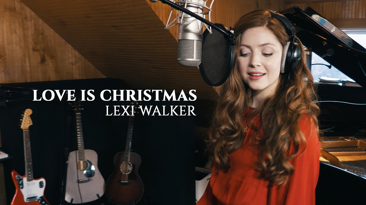Love is Christmas, Lexi Walker (Sara Bareilles) Chords - Chordify