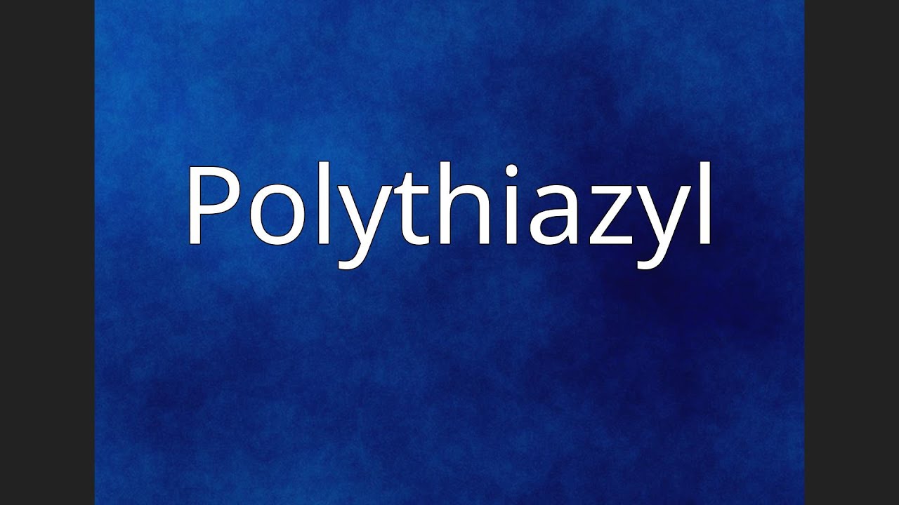 Polythiazyl - YouTube