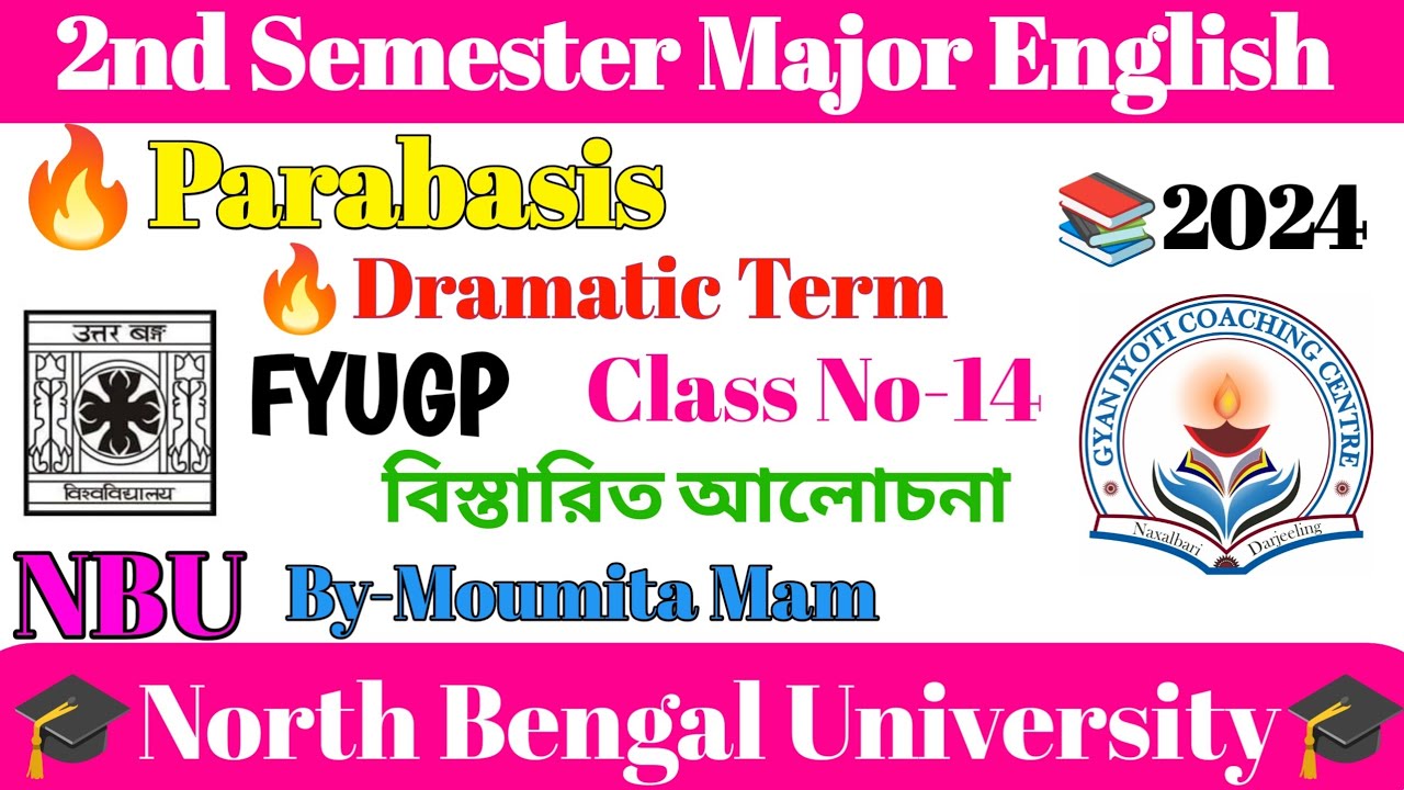 2nd Semester Major English||Parabasis(Dramatic Term) ||By-Moumita Mam ...