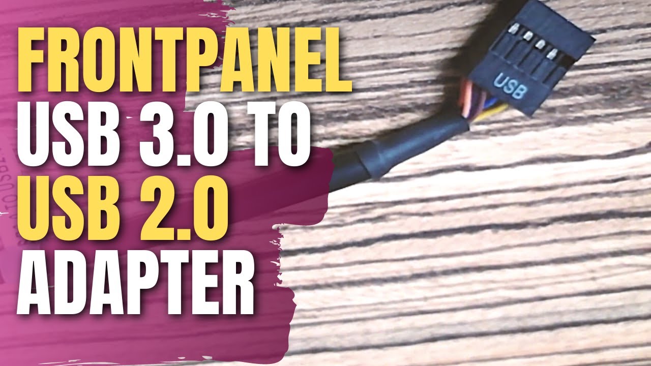 FRONT PANEL USB 3.0 TO USB 2.0 MOTHERBOARD ADAPTER - YouTube