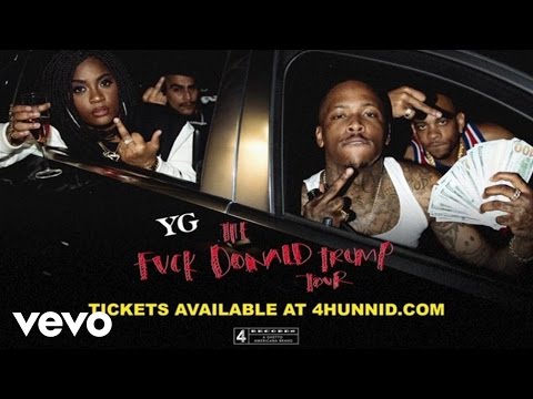 YG - Fuck Donald Trump Tour ft. Nipsey Hussle (Official Trailer)
