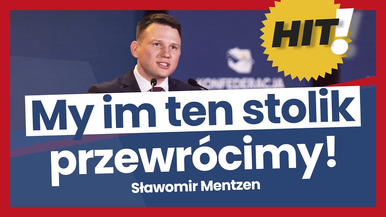 Sławomir Mentzen: My im ten stolik przewrócimy!! (całość) - YouTube