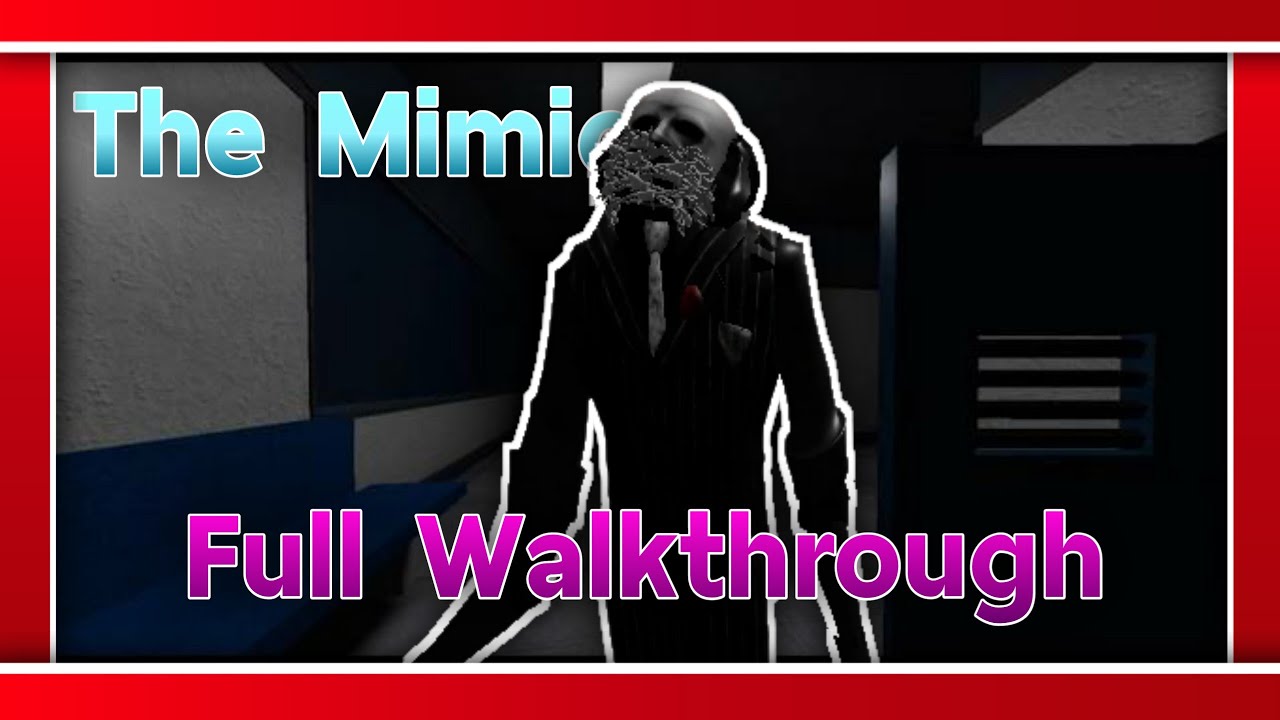 Roblox The Mimic - Chapter 4 (Full Walkthrough) - YouTube