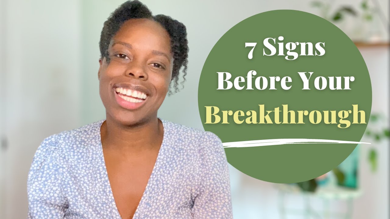 7 Signs Your Breakthrough is Happening! - YouTube