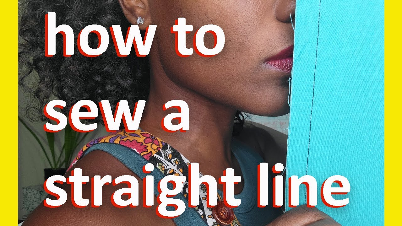How to Sew a Straight Line - Mrs. P's Class - YouTube
