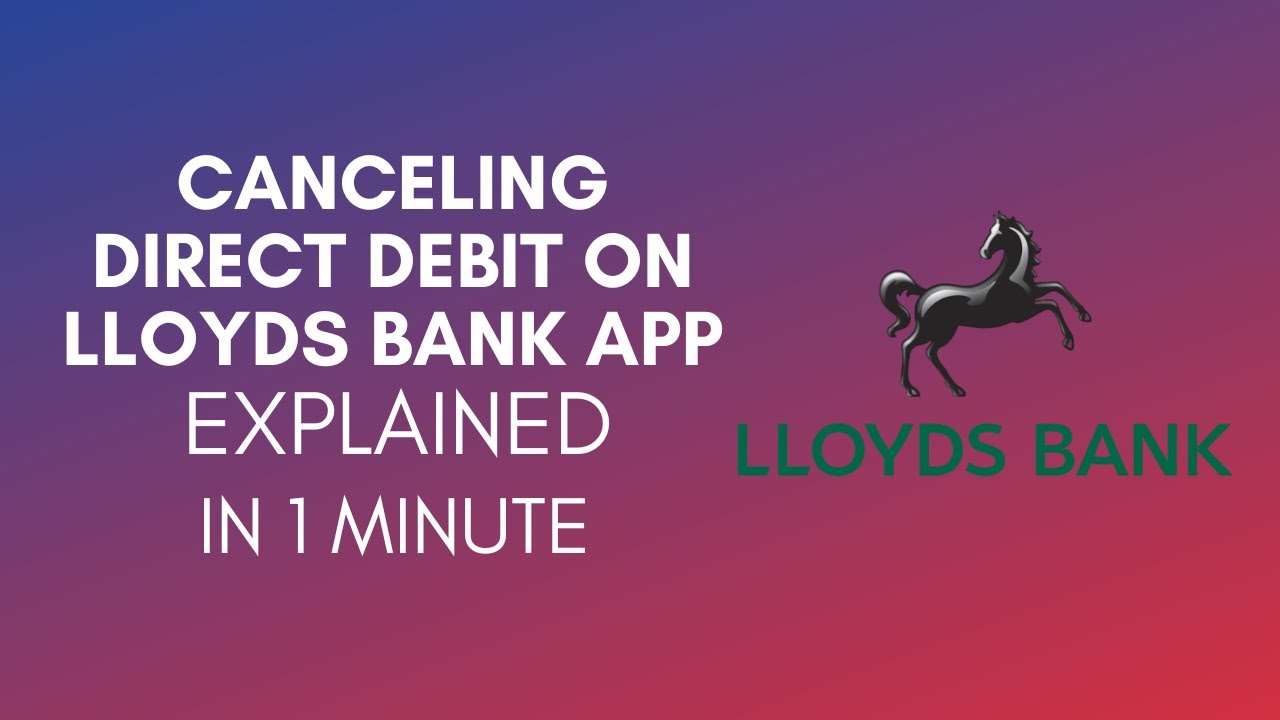 How To Cancel Direct Debit Lloyds Bank App (2025) - YouTube