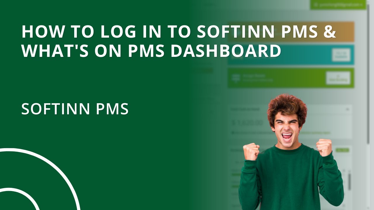 How to Log In to Softinn PMS & What's on PMS Dashboard (Hotel PMS ...