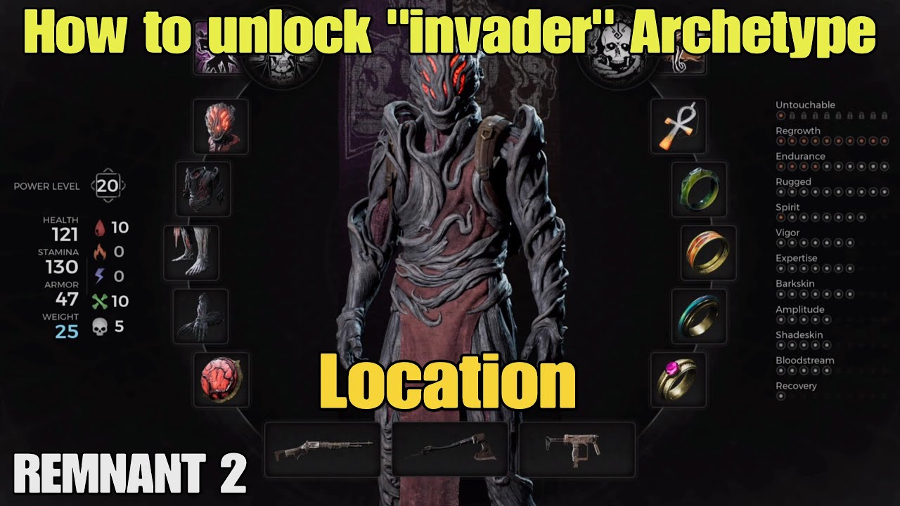Remnant 2 How to unlock Invader Class Archetype and Walkers Dream ...