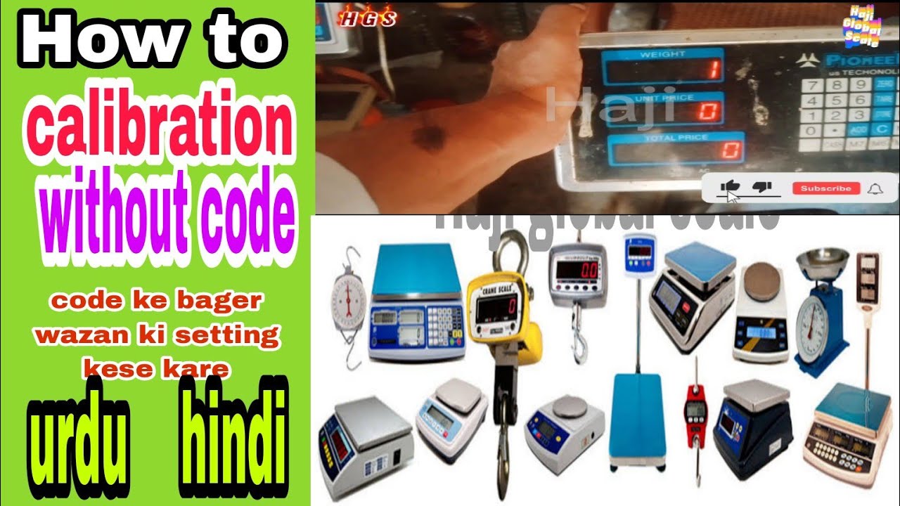 How to calibration without code! bager code ke wazan ki setting kese ...