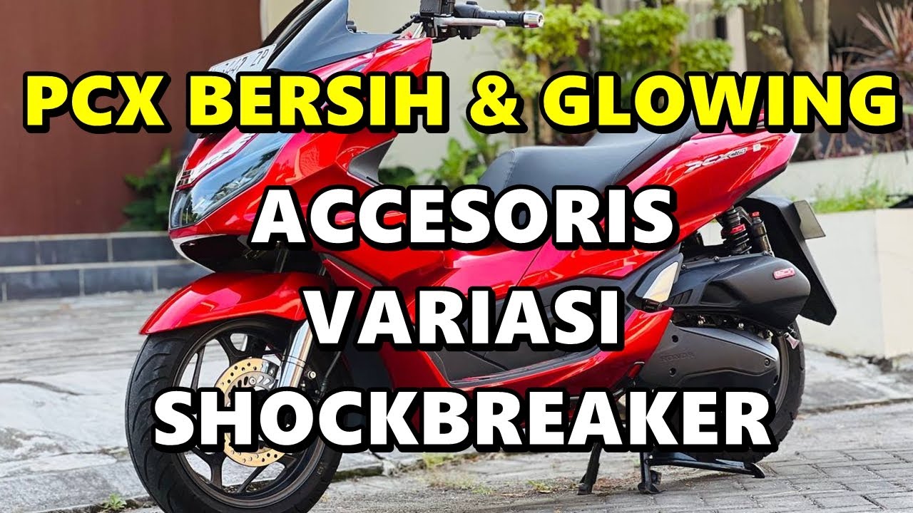 VARIASI HONDA PCX 160 2024 - YouTube