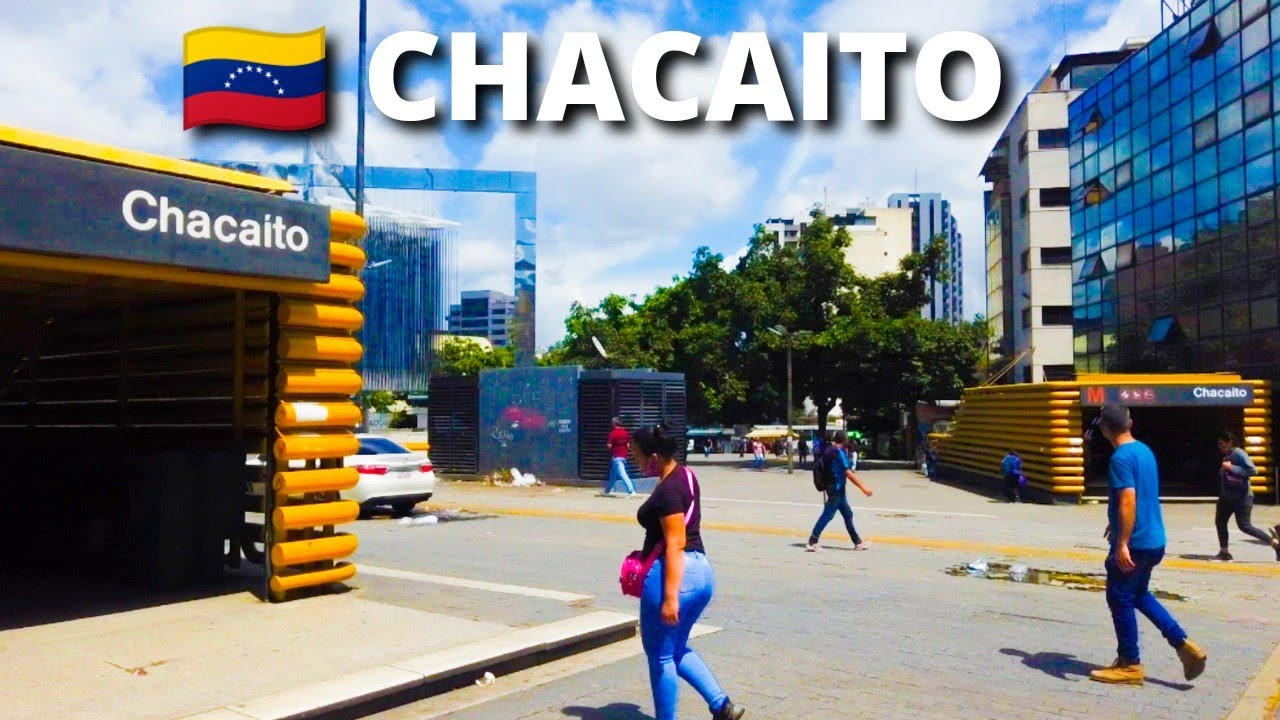 ASÍ ESTÁ CHACAITO - Caracas, Venezuela 🇻🇪 2022 - YouTube