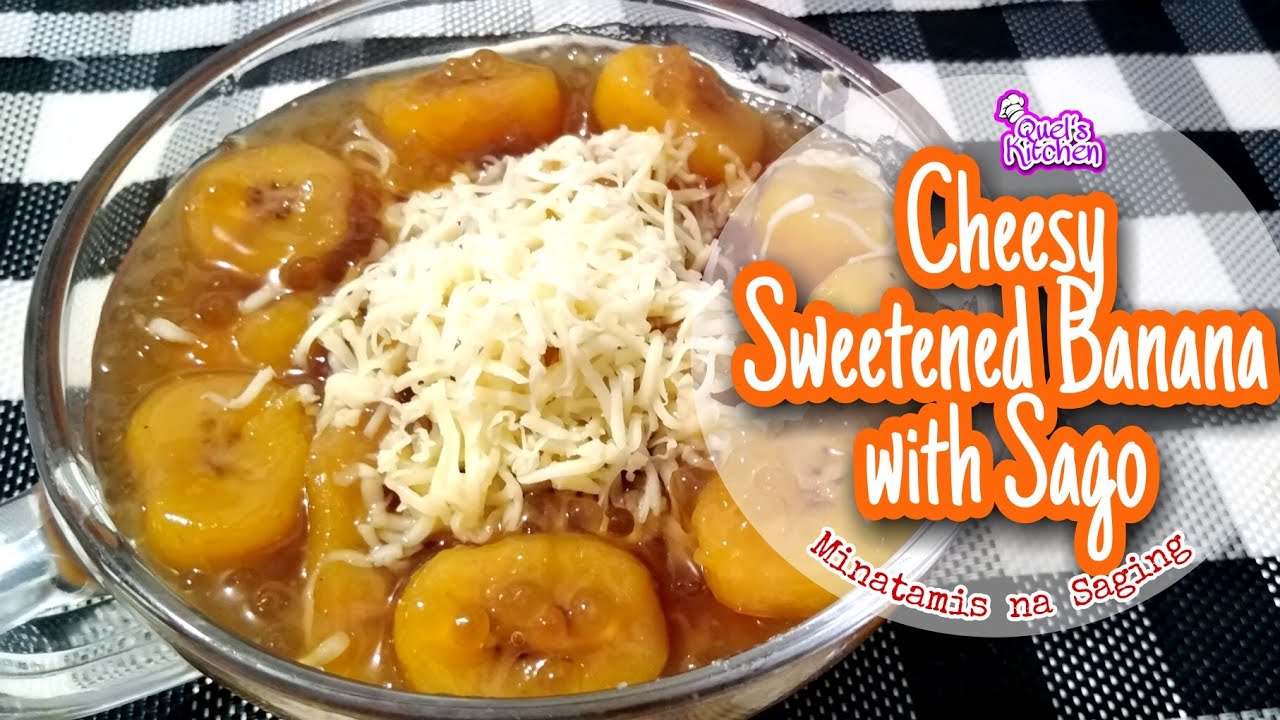 CHEESY SWEETENED BANANA WITH SAGO/MINATAMIS NA SAGING - YouTube