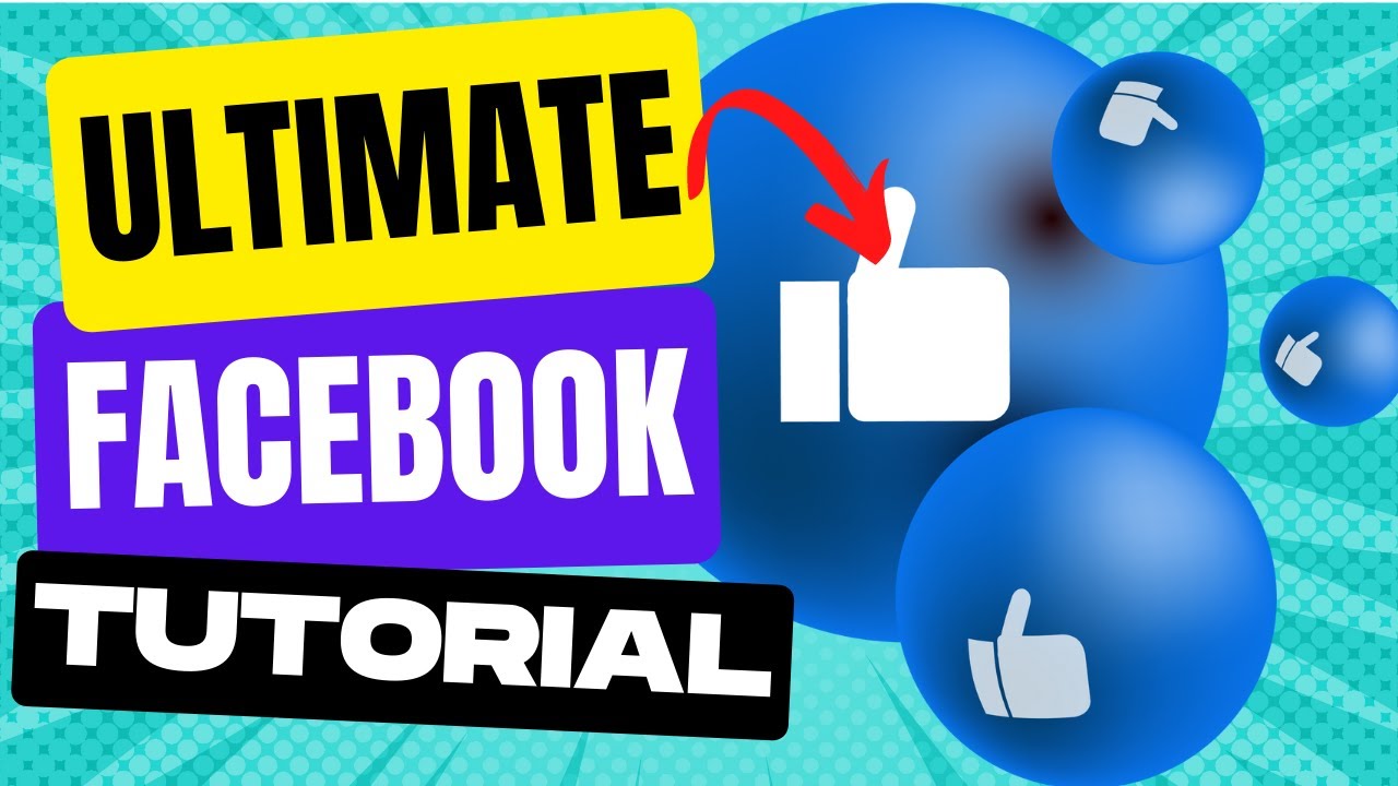 Ultimate Facebook Marketing Tutorial (Marketing On Facebook) - YouTube