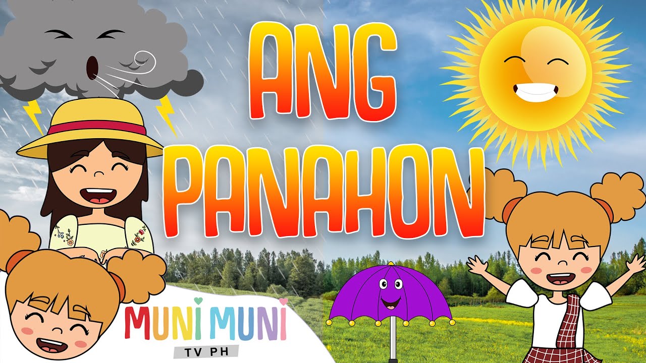 ANG PANAHON WITH LYRICS | Animated Filipino Nursery Rhyme | Muni Muni ...