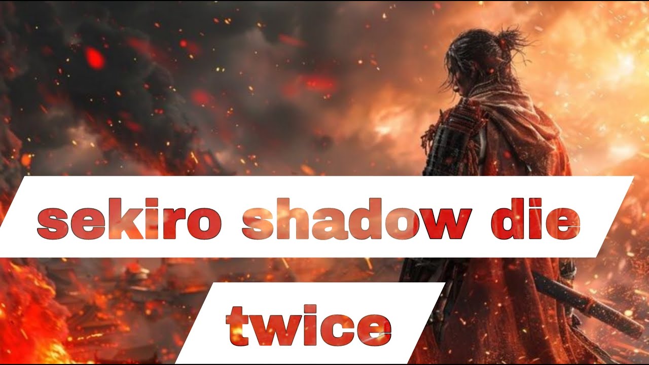 Sekiro shadow die twice live stream - YouTube