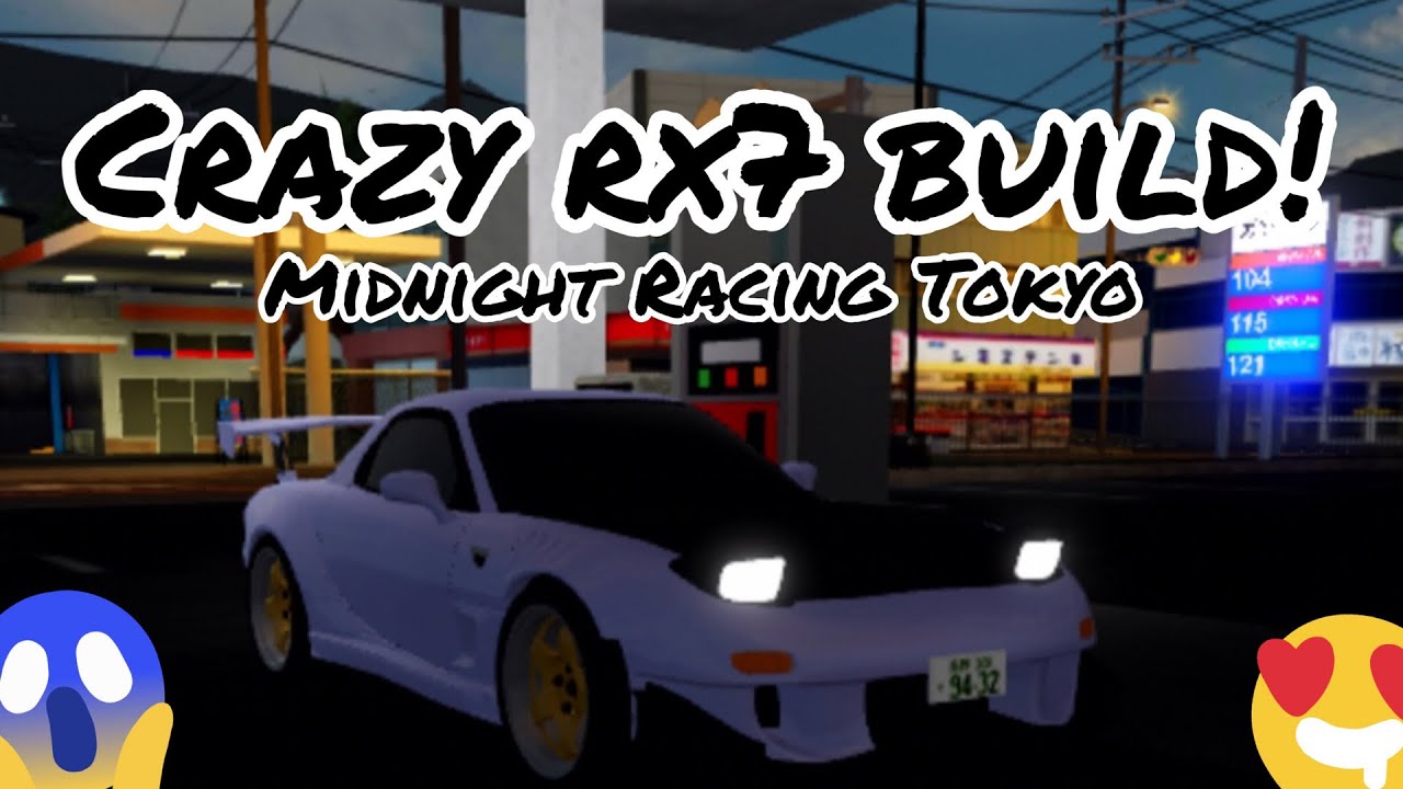 Crazy Rx7 Build! | *insane Customization* | Touge Night Run | Midnight ...