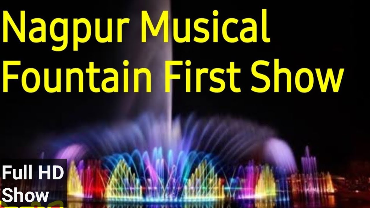 Futala Lake Nagpur fountain || Full HD Show || Part - 1 - YouTube