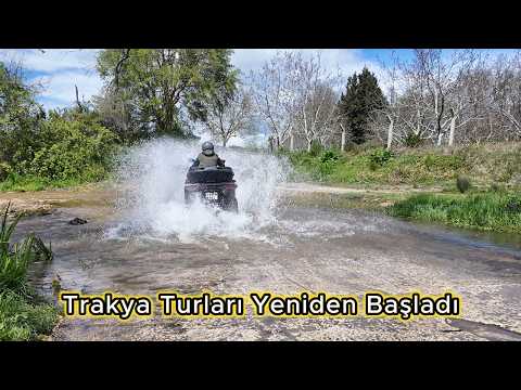 Trakya Turları Yeniden Başladı | ATV ile Cevizköy Piknik Alanı