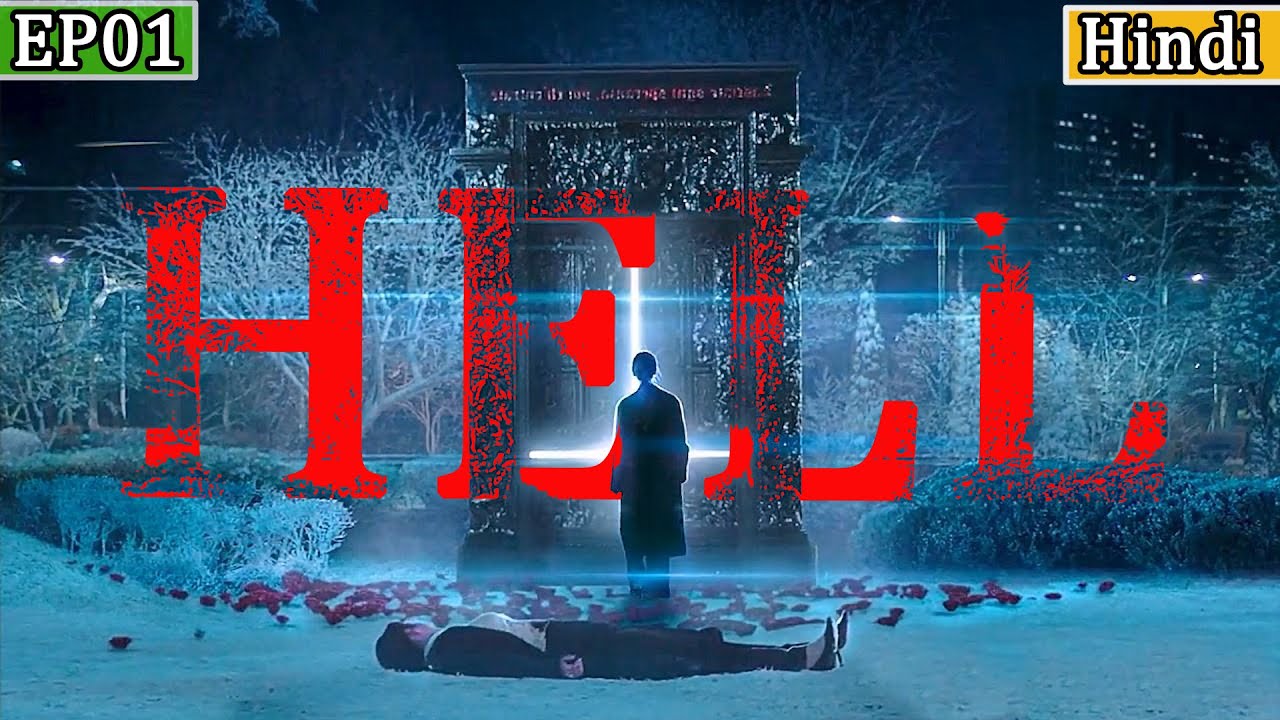 After Die God Mistakenly Sent Me To Hell Part-1 k-drama Explain in Hindi/Urdu - YouTube