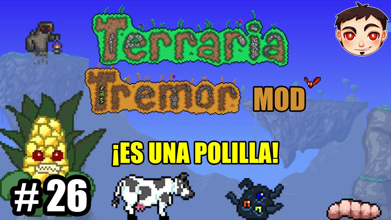 Terraria [Tremor Mod] Ep.26 - ¡ES UNA POLILLA! - YouTube