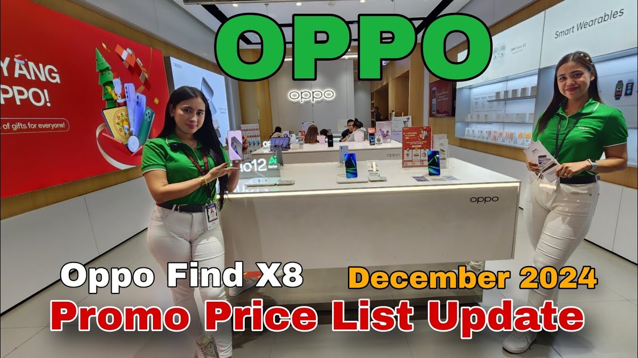OPPO Promo Price List Update December 2024, Oppo Find X8, Oppo Reno 12 ...