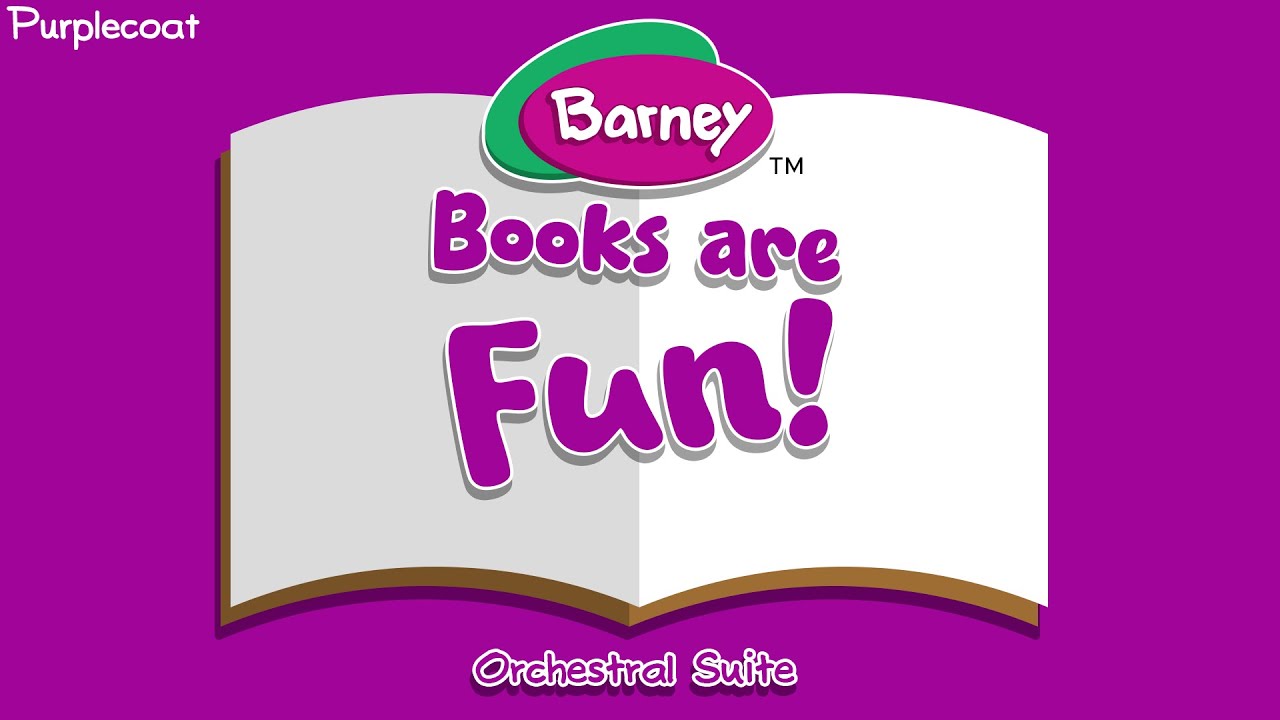 "Books are Fun!" (Barney And Friends) Fanmade Orchestral Suite - YouTube