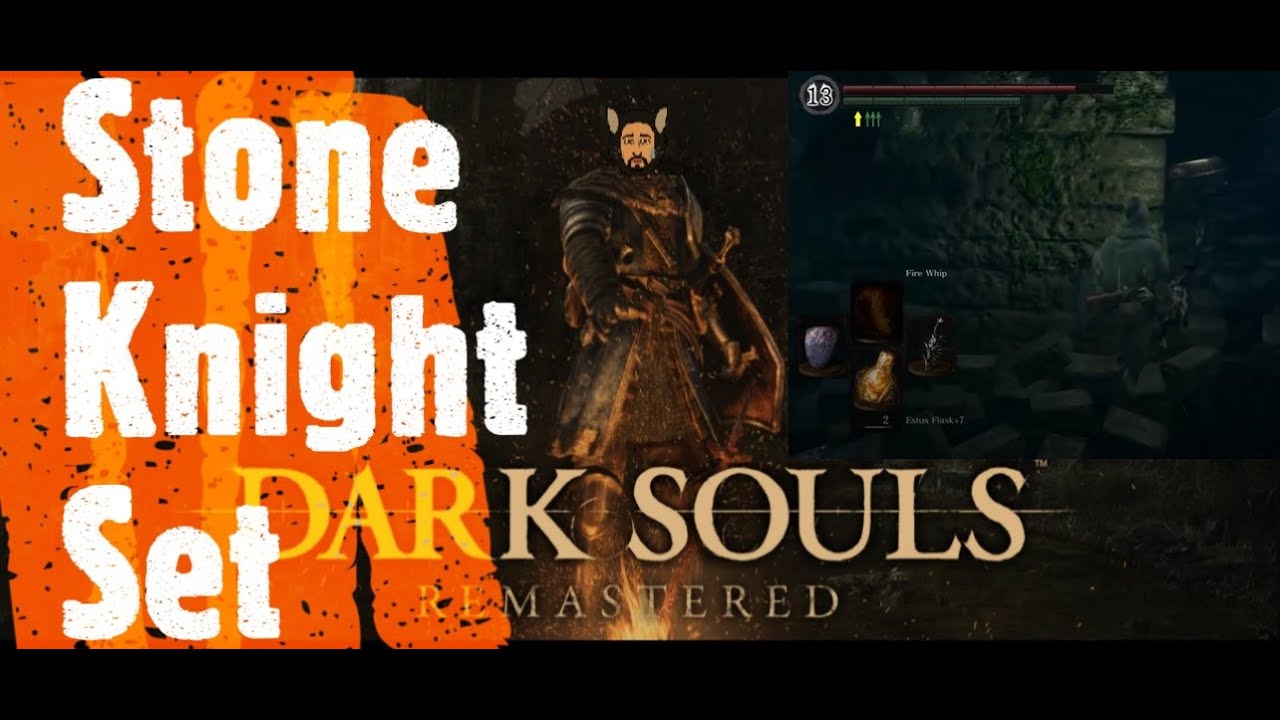 Dark Souls Remastered [Stone Knight Set] - YouTube