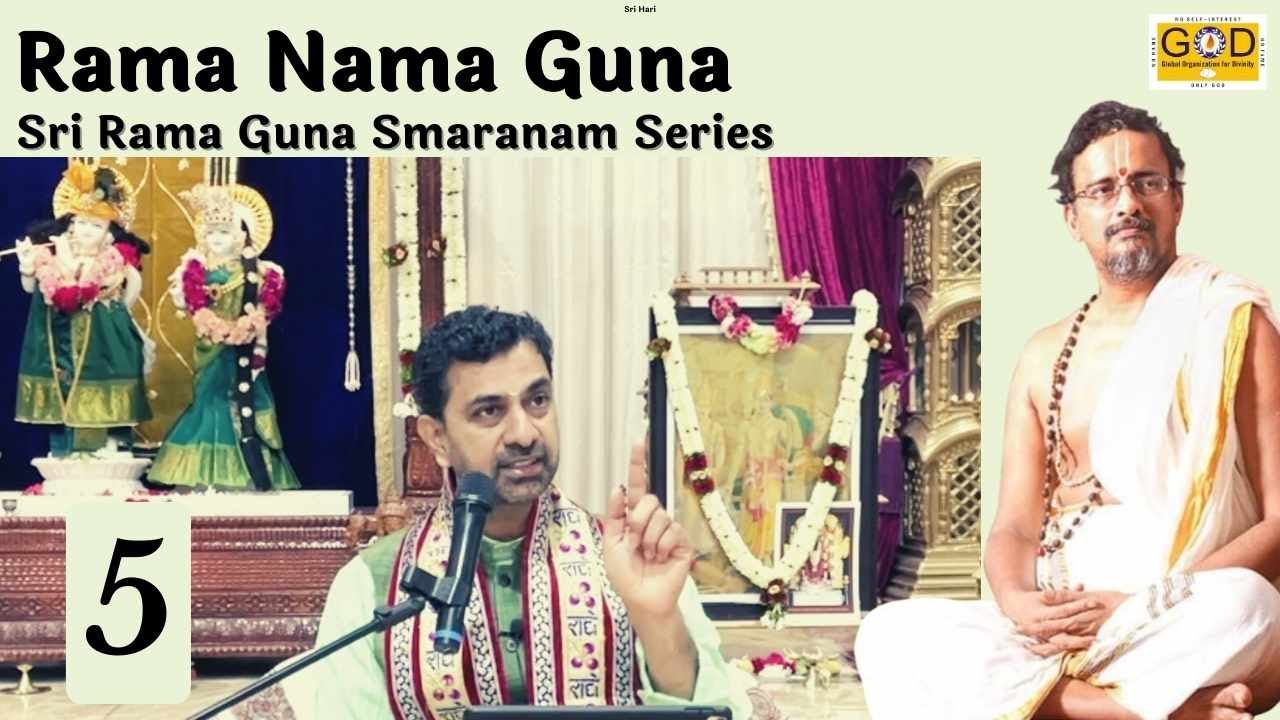 #5 Rama Nama Guna | Sri Rama Guna Smaranam Series | Sri Ramanujamji ...