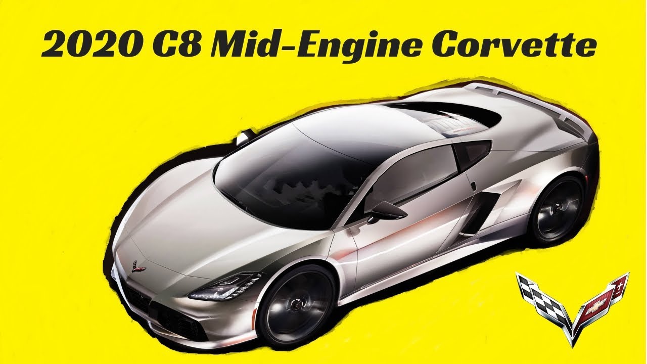 2020 C8 Mid Engine Corvette || What We Know So Far?? - YouTube
