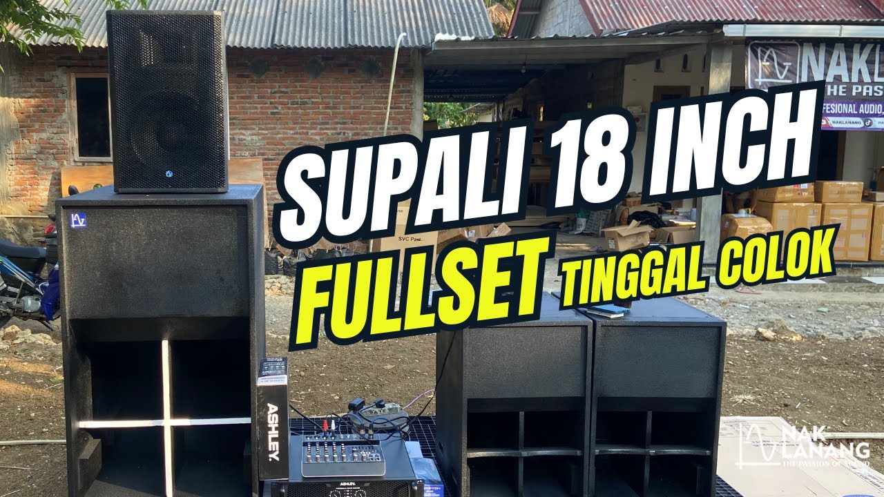 SUPALI 18 INCH FULLSET TINGGAL COLOK BERGARANSI !!!! - YouTube