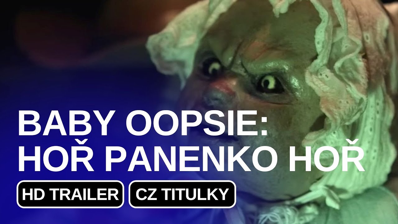 Baby Oopsie: Hoř panenko hoř (Baby Oopsie: Burn Baby Burn): CZ HD ...