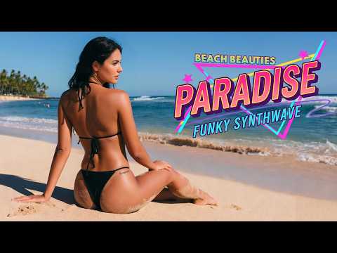 Xynapsis - Paradise | Bikini Beach Funky Synthwave [Music Video]