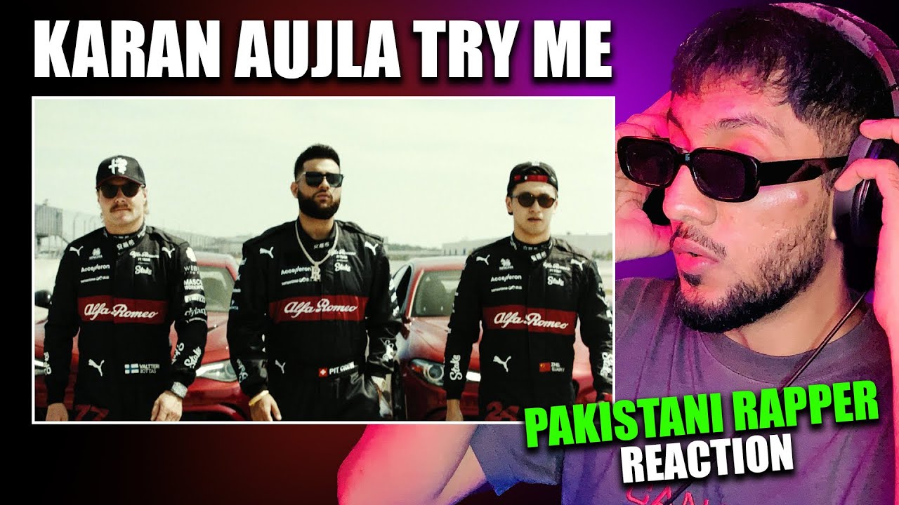Pakistani Rapper Reacts to TRY ME - Karan Aujla | Making Memories - YouTube