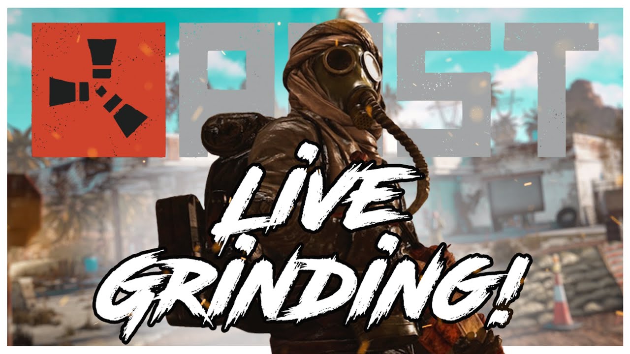 Time to Lock in for an All Night, and All-Day Rust Grind! - YouTube