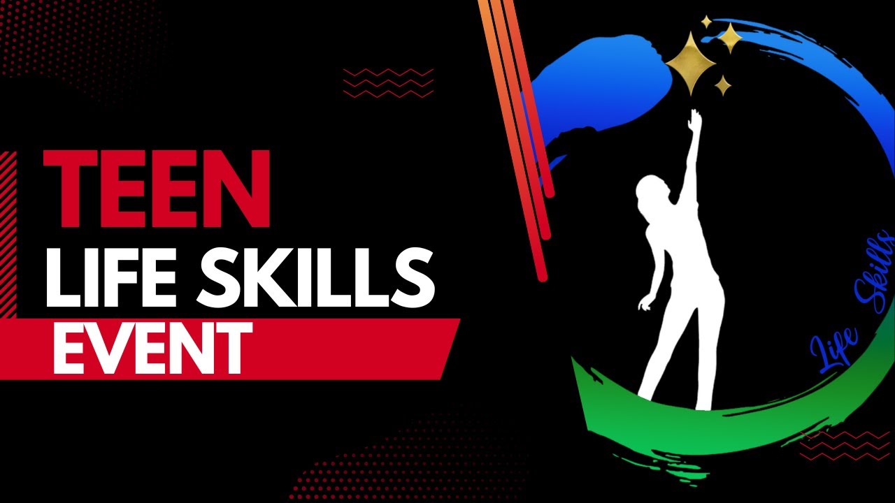Teen Life Skills Event - YouTube