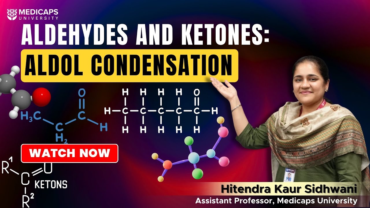 Aldol Condensation Explained | Aldehydes & Ketones Reaction | Class 11 ...