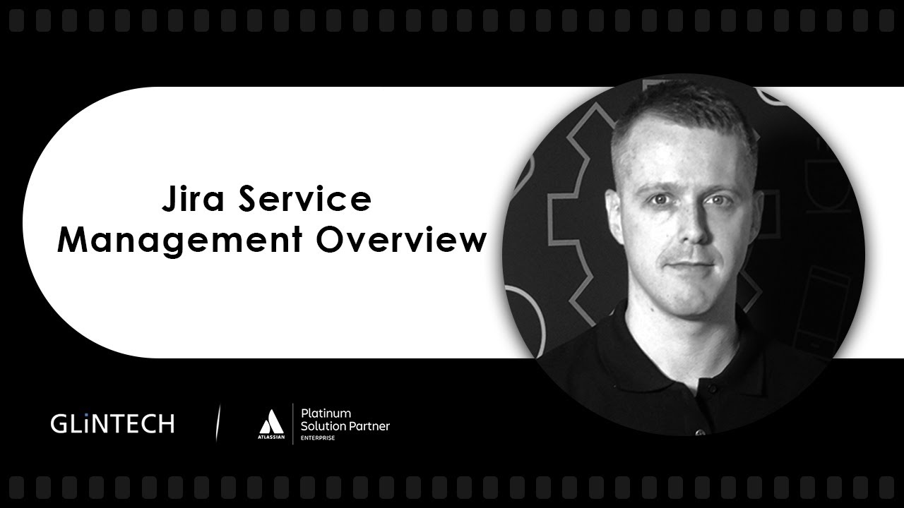 Jira Service Management Overview (Tutorial Part 1/6) - YouTube