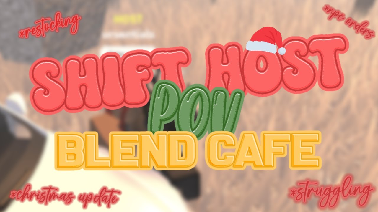 Shift Host POV | Blend | pt. 1 - YouTube