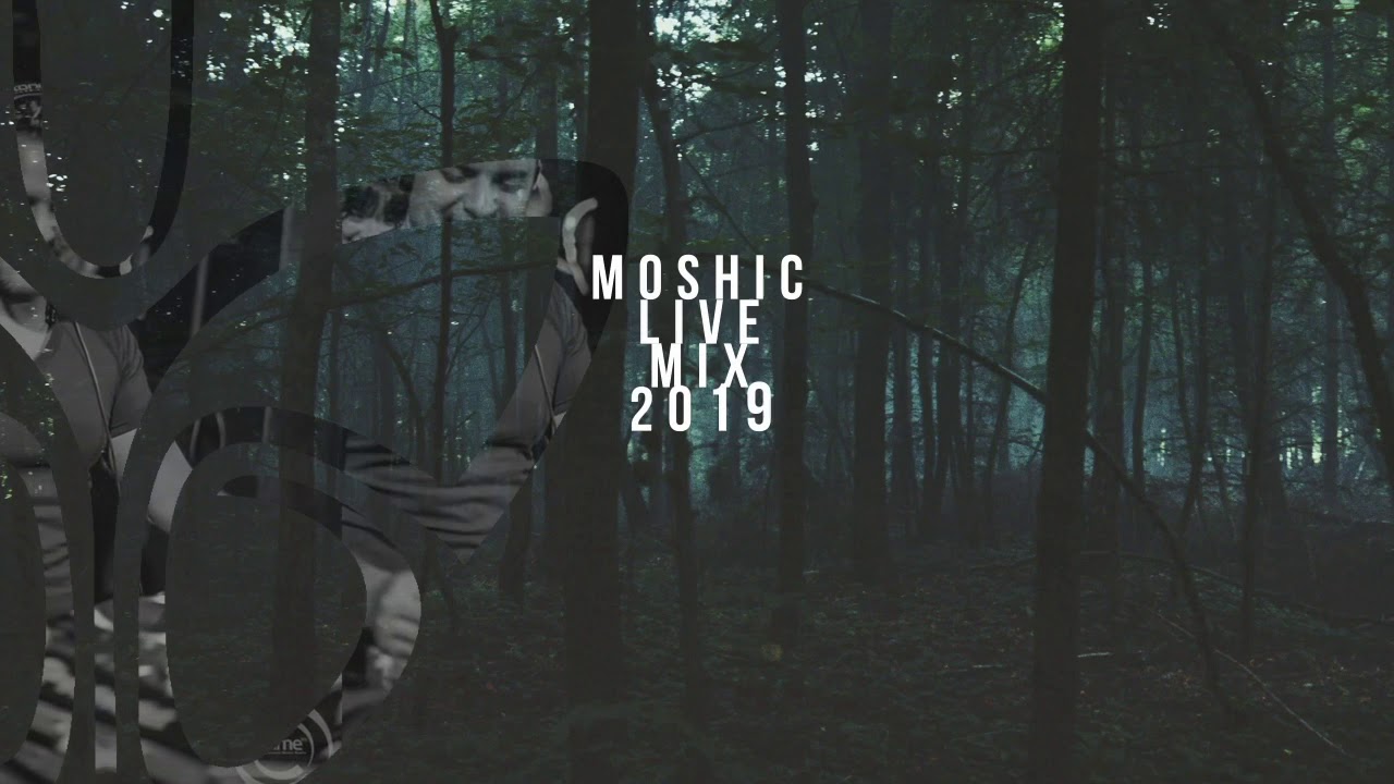 MOSHIC LIVE MIX 02\\\2019 - YouTube
