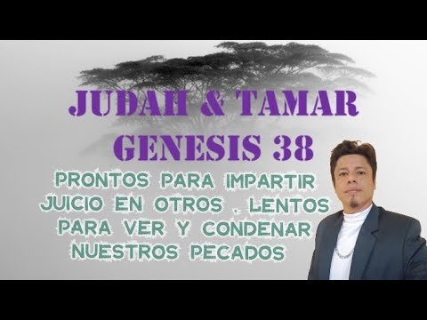 Genesis 38 , Juda y Tamar - YouTube