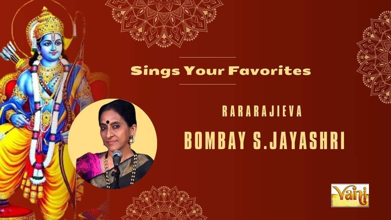 Rararajieva - Bombay S.Jayashri (Sings Your Favorites) | Mysore ...