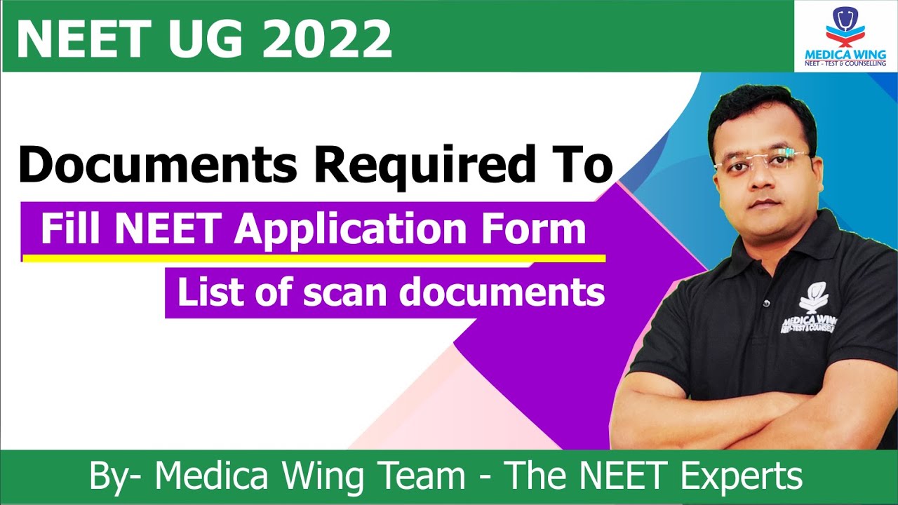 Documents required in NEET 2022 | NEET Application Form 2022 –Documents ...