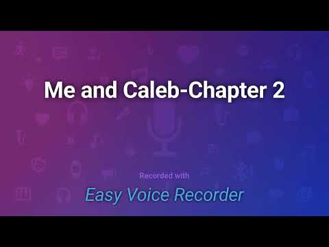 Me and Caleb-Chapter 2 - YouTube