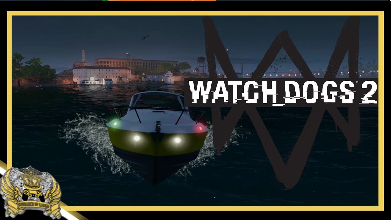 Watch dogs 2 | The real way to escape Alcatraz - YouTube